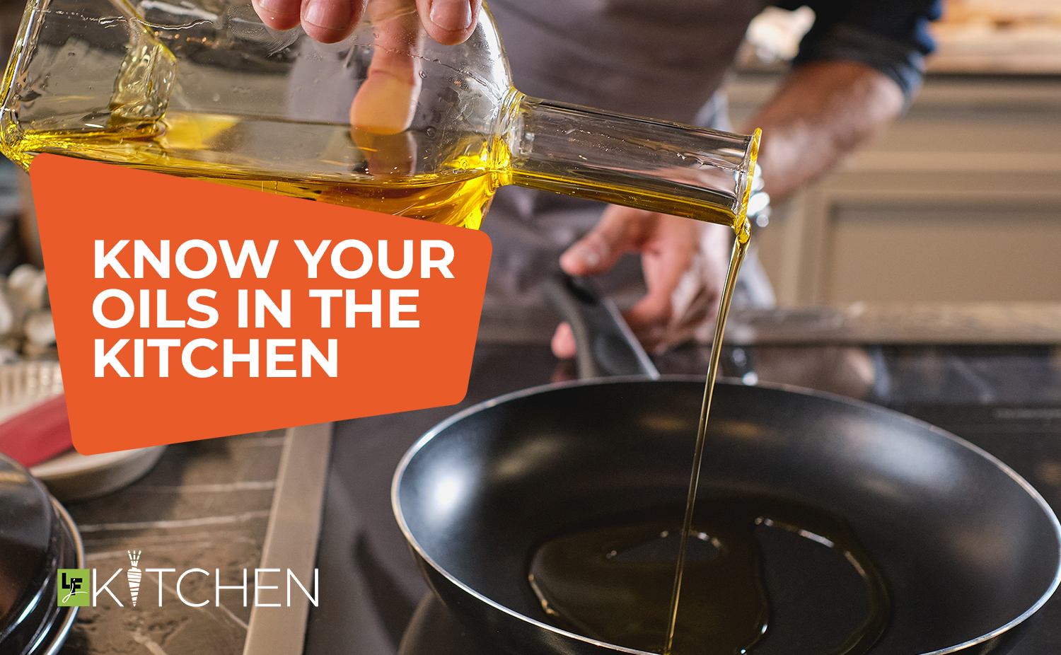 What oils to use for different types of cooking